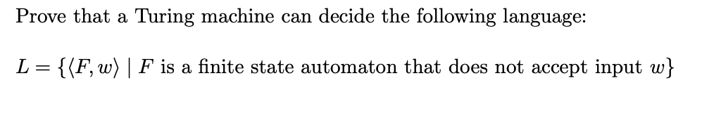 Solved Prove that a Turing machine can decide the following | Chegg.com