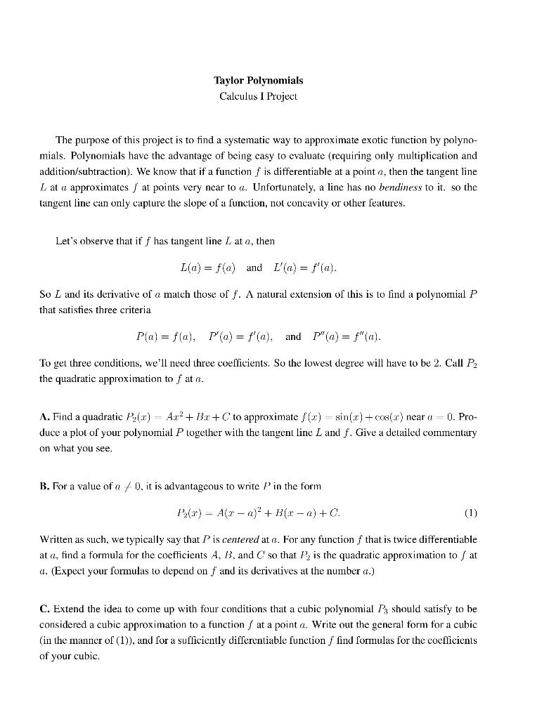 Solved Taylor Polynomials Calculus I Project The purpose of | Chegg.com