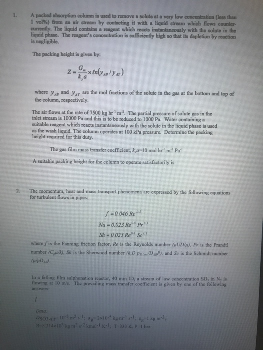 Solved 1 A packed absorption column is used to remove a | Chegg.com