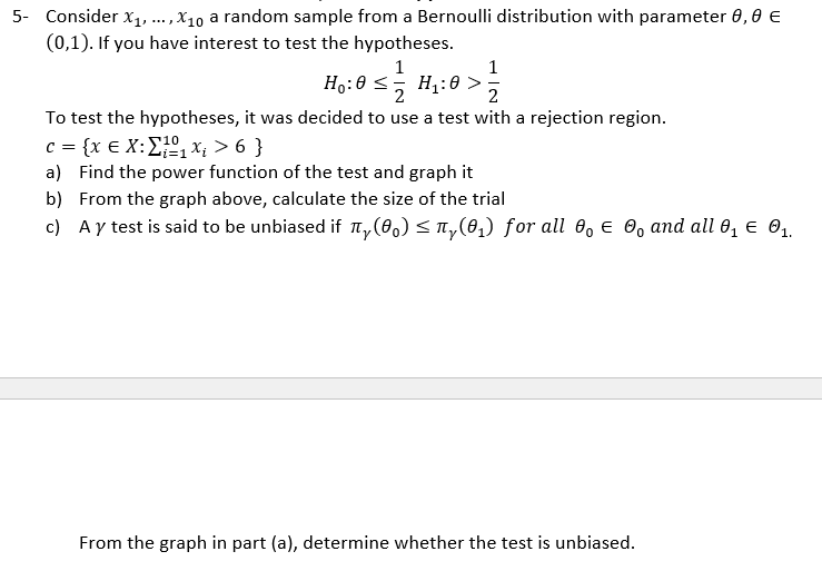 Solved Consider x1,…,x10 a random sample from a Bernoulli | Chegg.com