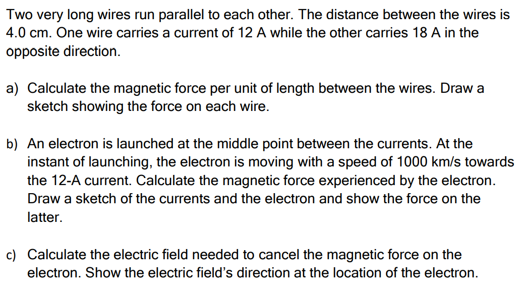 Solved Two very long wires run parallel to each other. The | Chegg.com