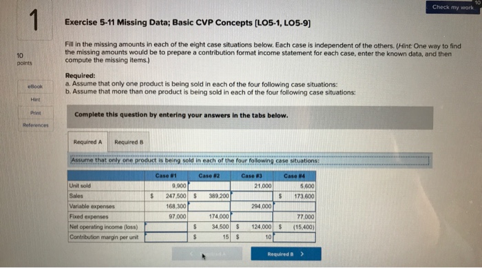 Solved 10 Check my work Exercise 5-11 Missing Data; Basic | Chegg.com