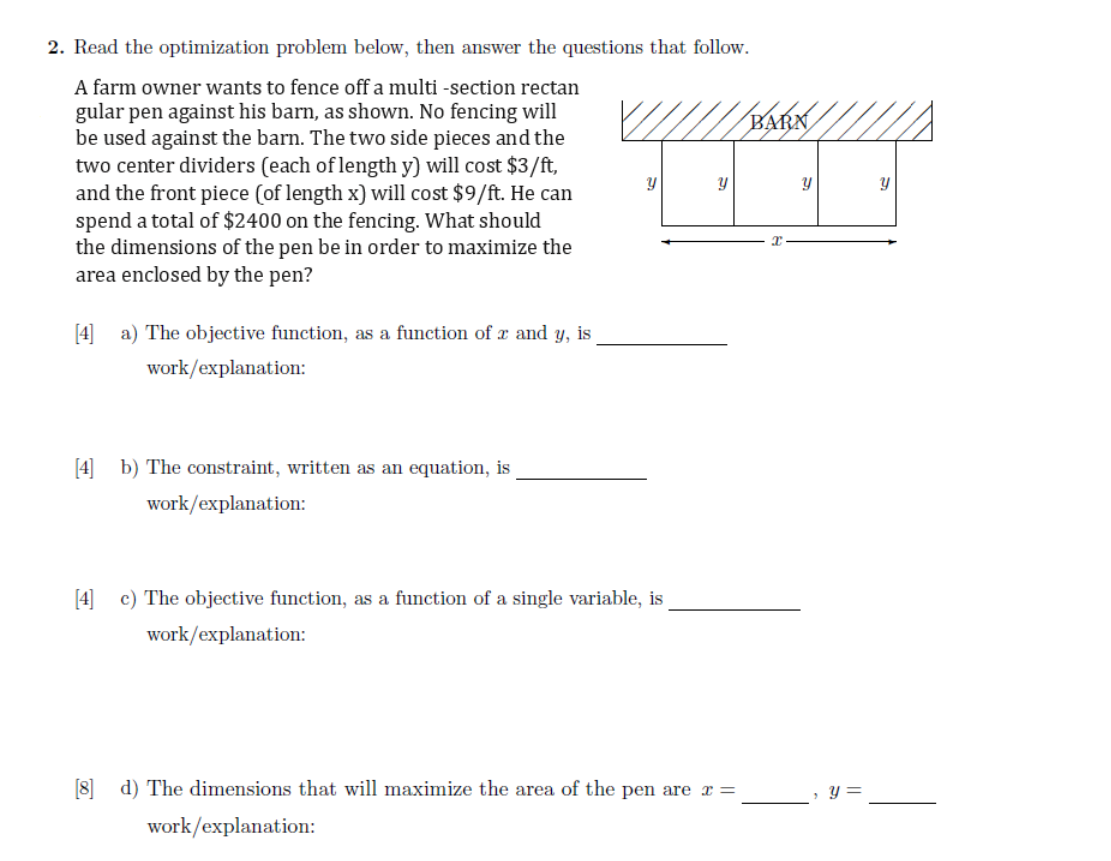 Solved 2. Read the optimization problem below, then answer | Chegg.com