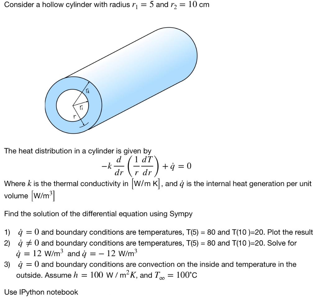 Solved Consider A Hollow Cylinder With Radius Rı 5 And R2 Chegg