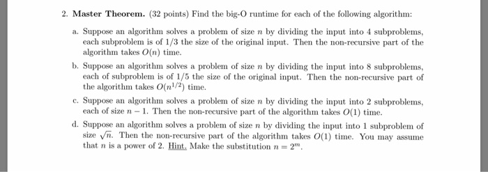 Solved 2. Master Theorem. (32 points) Find the big-O runtime | Chegg.com