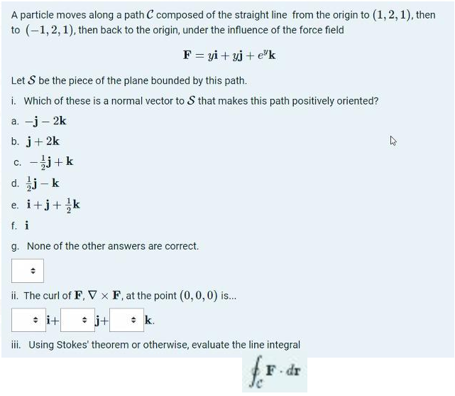Solved A particle moves along a path C composed of the | Chegg.com