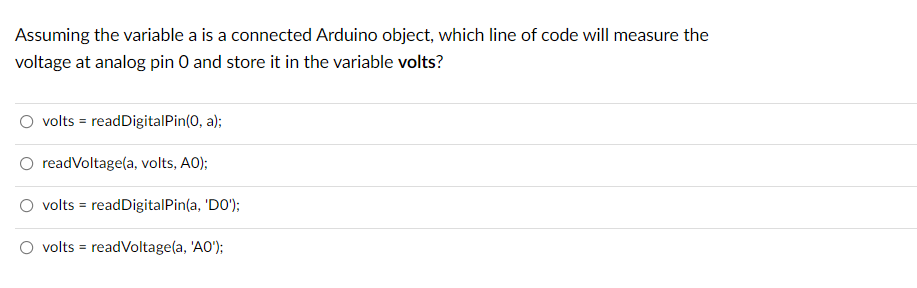 Solved Assuming the variable a is a connected Arduino | Chegg.com