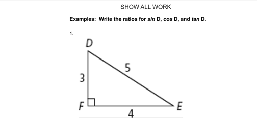 Solved write the ratios for sin D, cos D, and tan D | Chegg.com