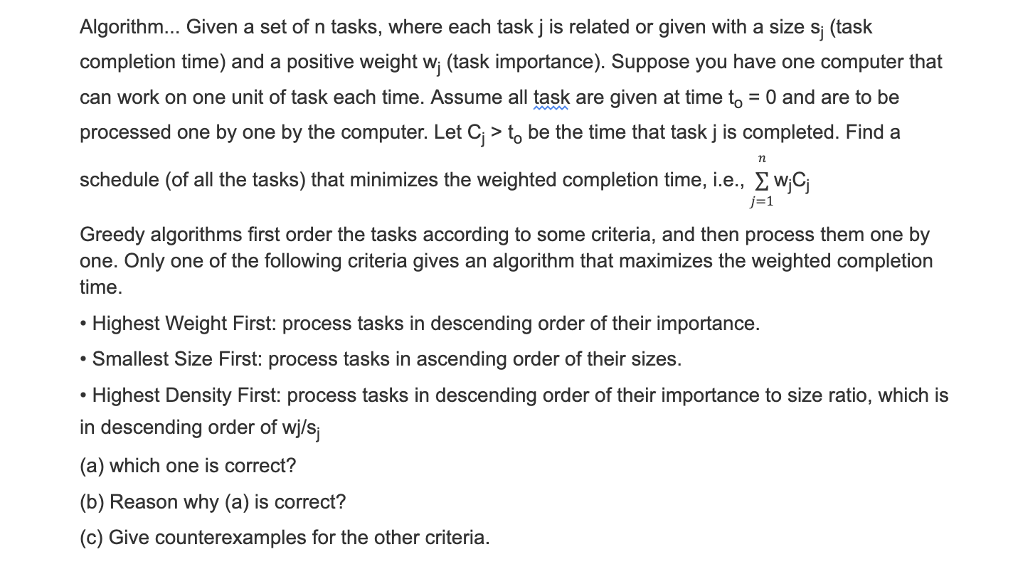 Solved Algorithm... Given a set of n tasks, where each task | Chegg.com