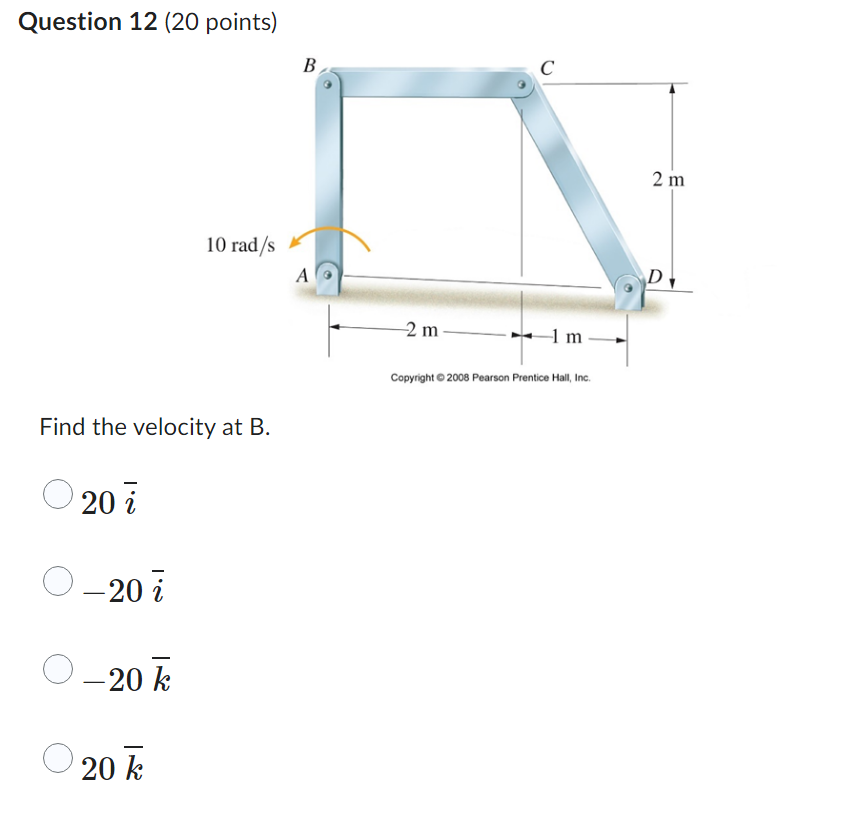 Solved Question 12 20 Points Find The Velocity At B 