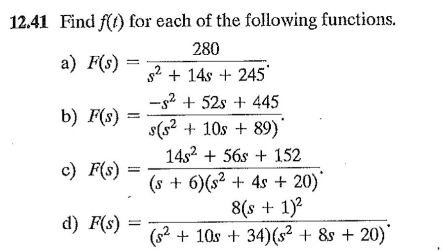 Solved 12.41 Find f(t) for each of the following functions. | Chegg.com