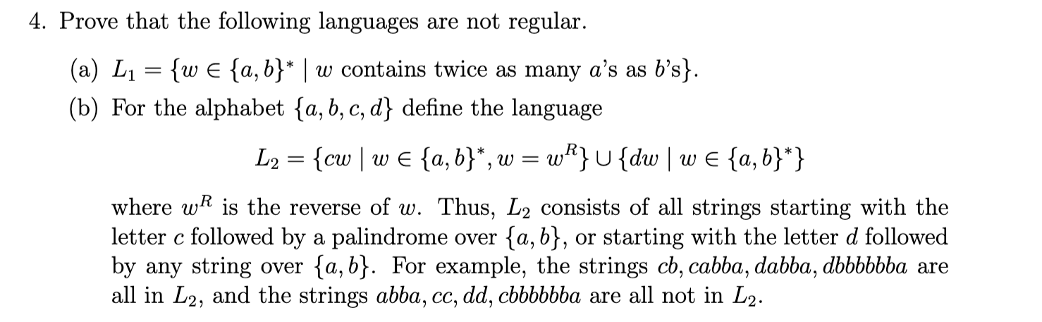 Solved 4. Prove that the following languages are not | Chegg.com