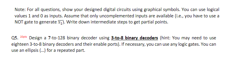 Solved Note: For all questions, show your designed digital | Chegg.com