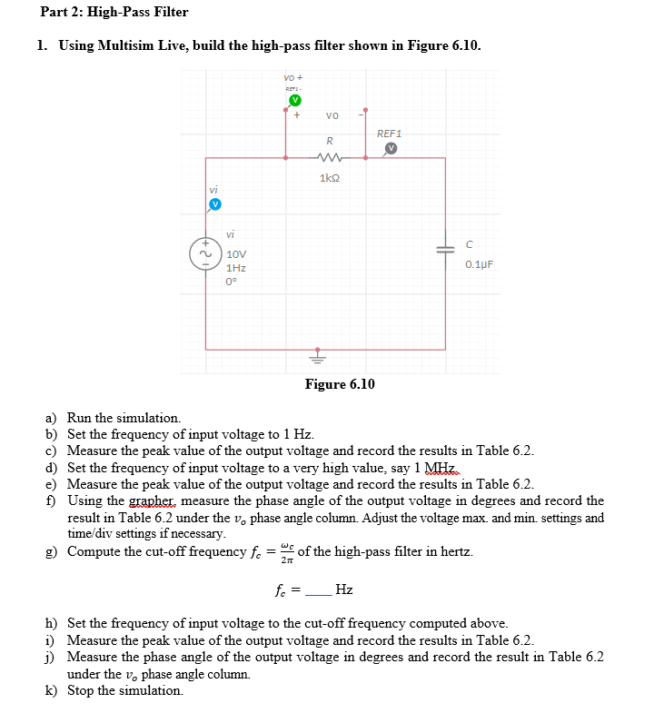 Solved Part 2: High-Pass Filter 1. Using Multisim Live, | Chegg.com