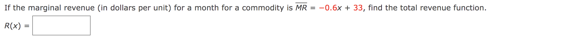 Solved If the marginal revenue (in dollars per unit) for a | Chegg.com