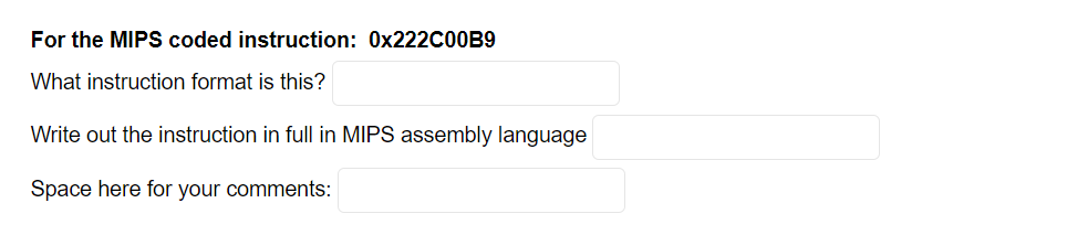 Solved For the MIPS coded instruction: Ox222COOB9 What | Chegg.com