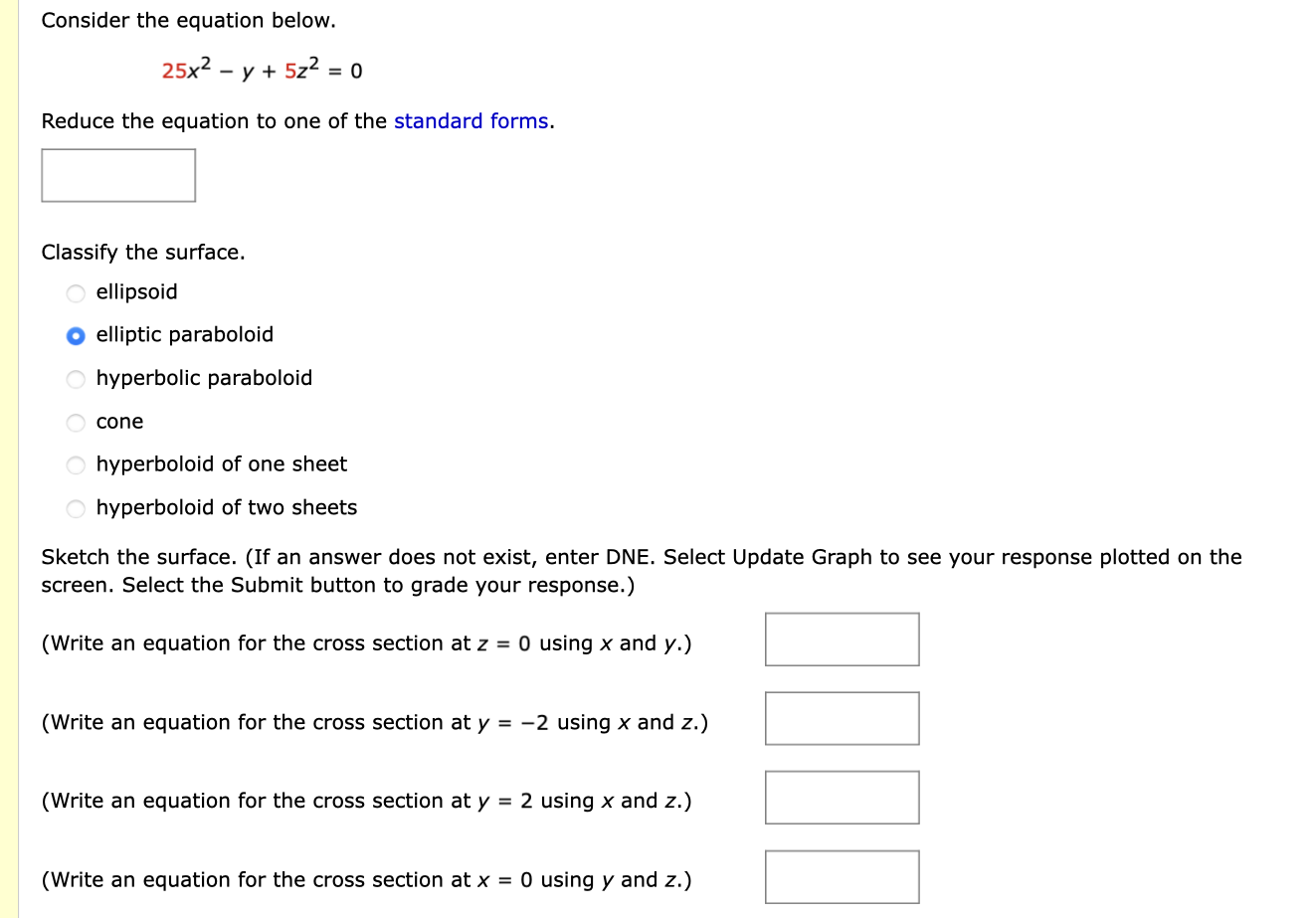 Solved Consider the equation below.25x2-y+5z2=0Reduce the | Chegg.com