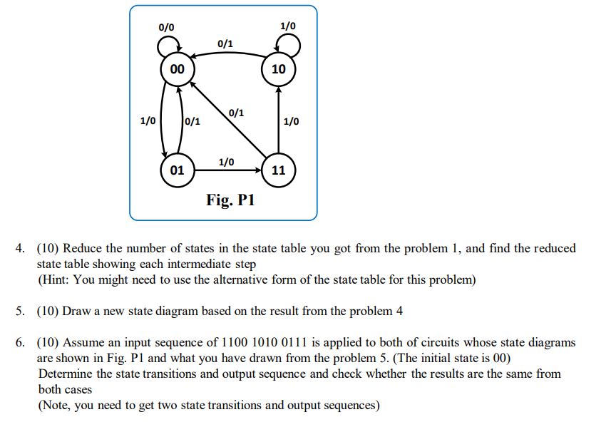 Solved 4. (10) Reduce the number of states in the state | Chegg.com
