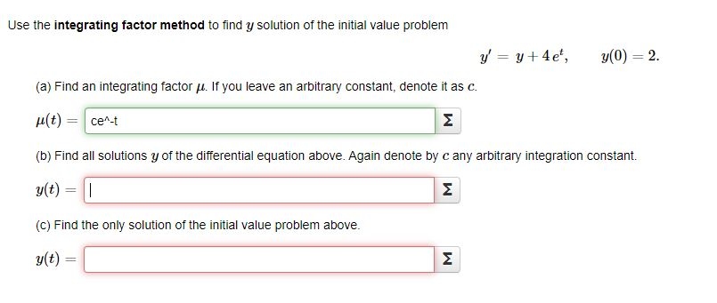 Solved Use the integrating factor method to find y solution | Chegg.com