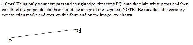 Solved (10 pts) Using only your compass and straightedge, | Chegg.com