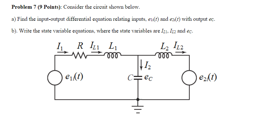 Solved Problem 7 (9 Points): Consider the circuit shown | Chegg.com