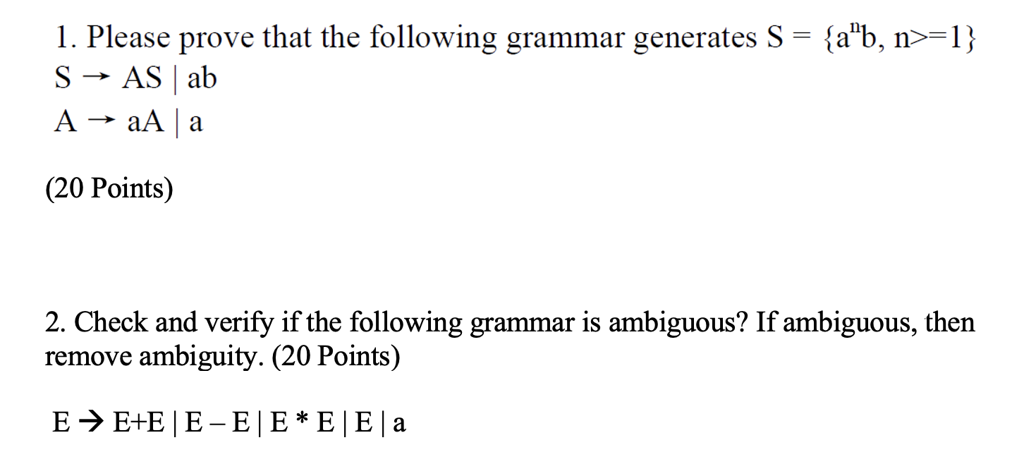 Solved 1. Please prove that the following grammar generates | Chegg.com