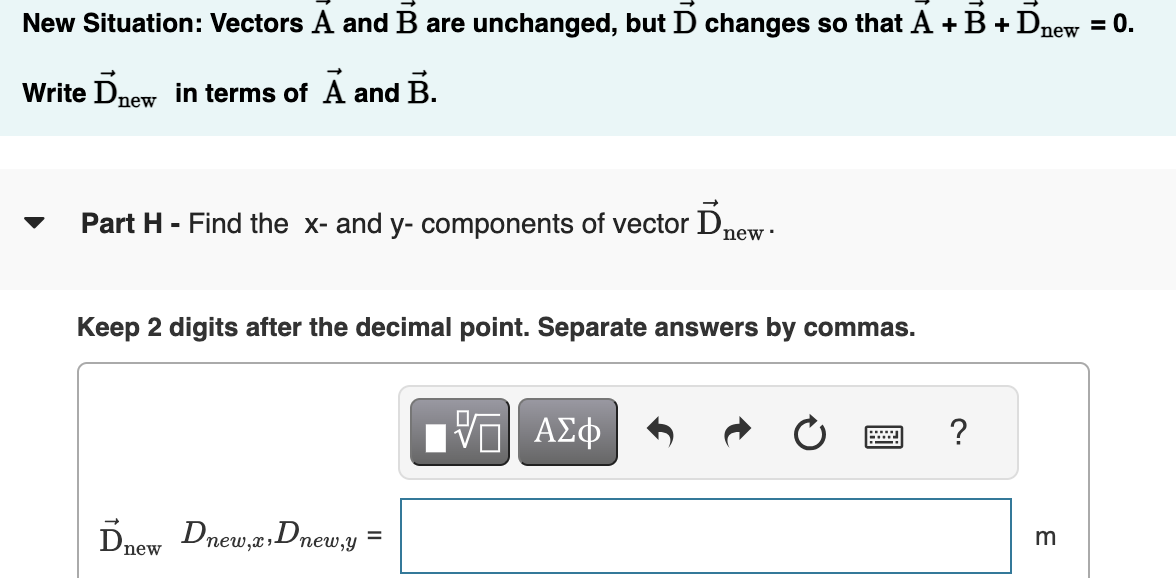 Solved New Situation: Vectors A and B are unchanged, but D | Chegg.com