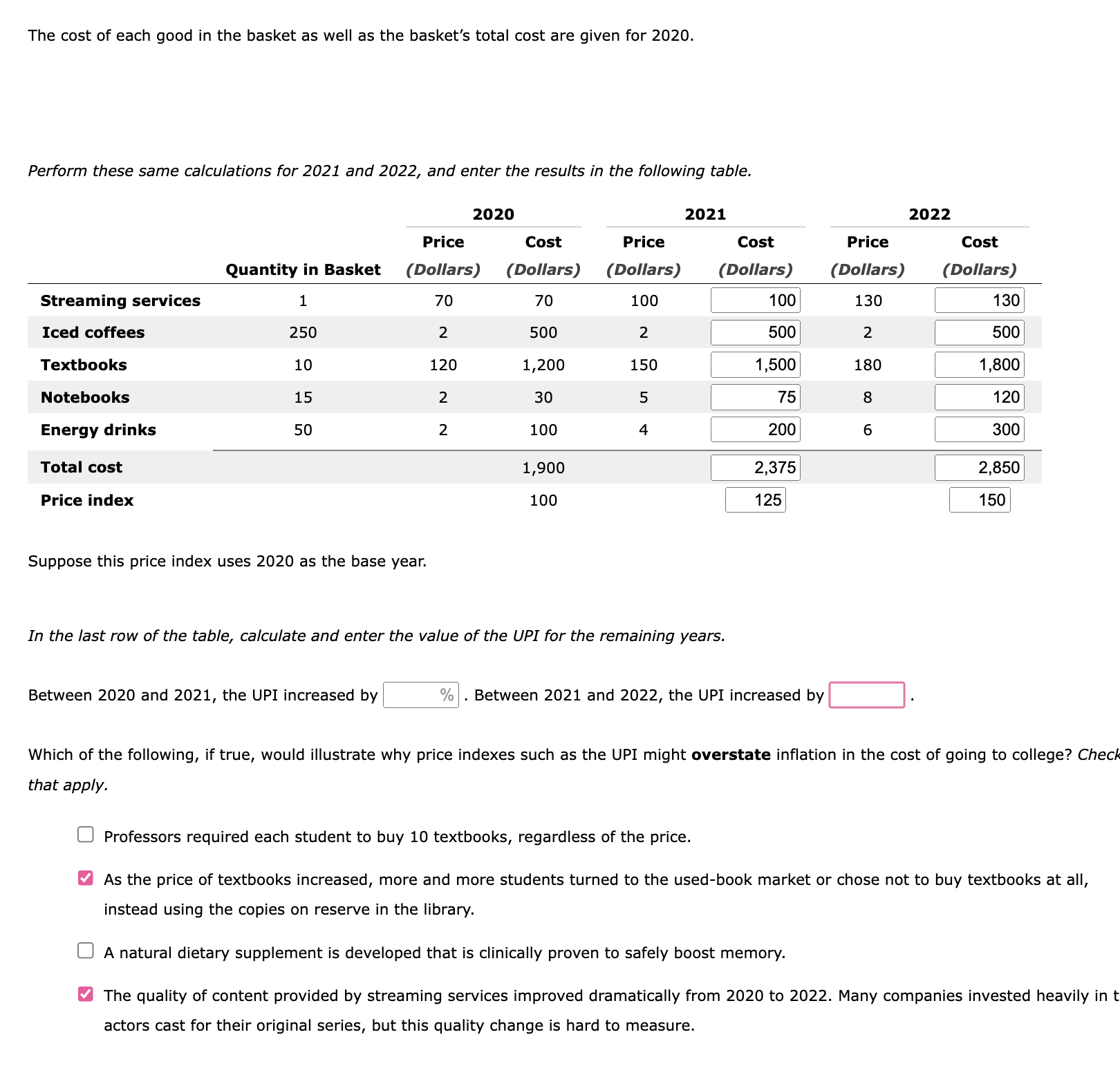 Solved The cost of each good in the basket as well as the | Chegg.com