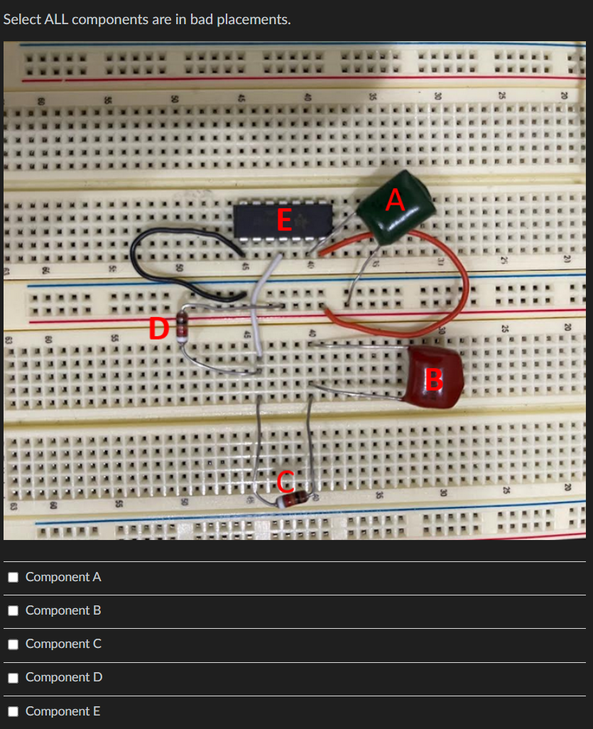 Solved Select ALL components are in bad placements. | Chegg.com