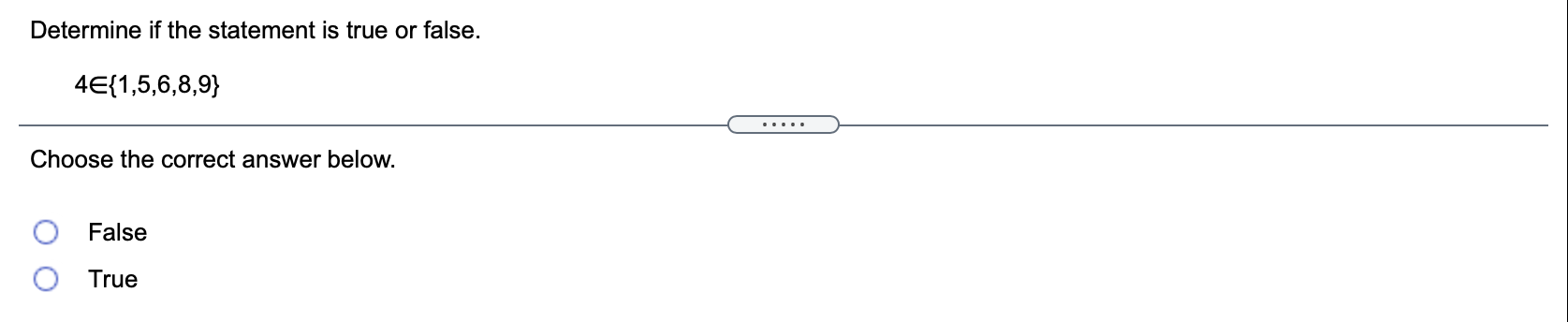 Solved Determine if the statement is true or false. | Chegg.com