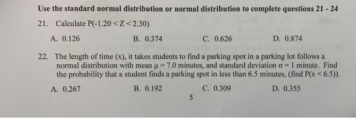 Solved Use the standard normal distribution or normal | Chegg.com