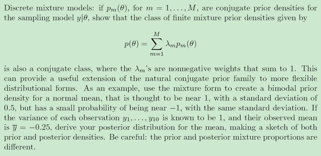 Solved Discrete mixture models: if pm(θ), for m=1,…,M, are | Chegg.com