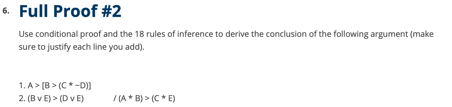 Solved 5. Full Proof #1 Use conditional proof and the 18 | Chegg.com