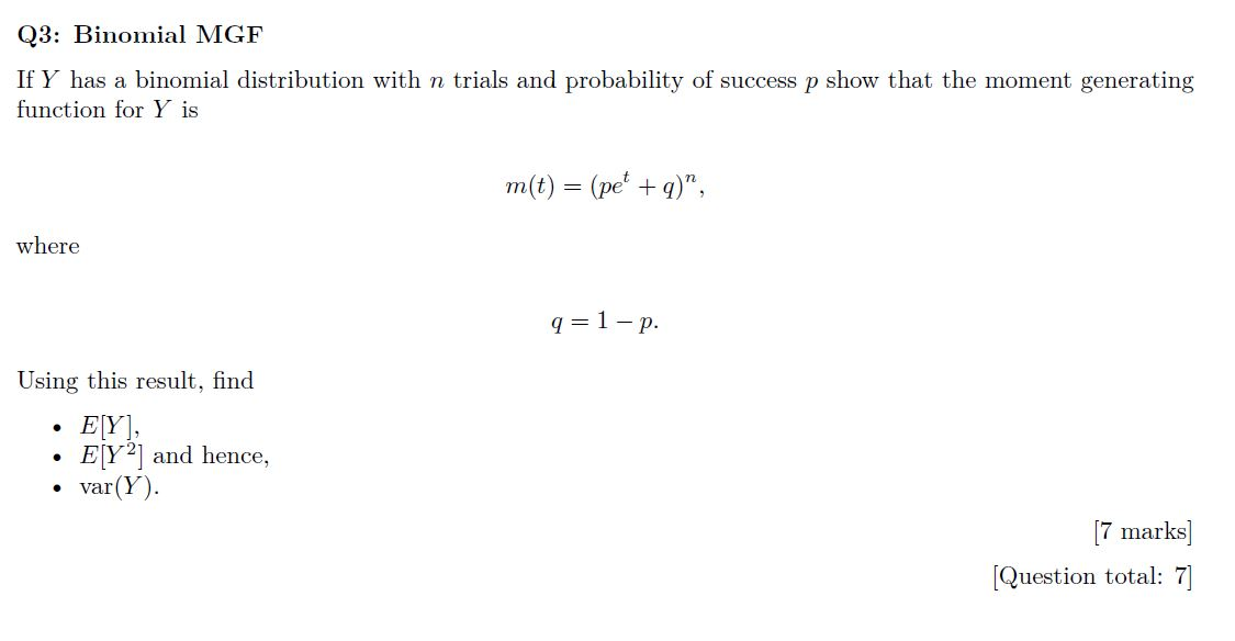 Solved Q3: Binomial MGF If Y has a binomial distribution | Chegg.com