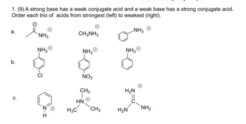 Solved 1. (9) A strong base has a weak conjugate acid and a | Chegg.com