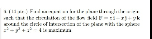 Solved 6. (14 pts.) Find an equation for the plane through | Chegg.com