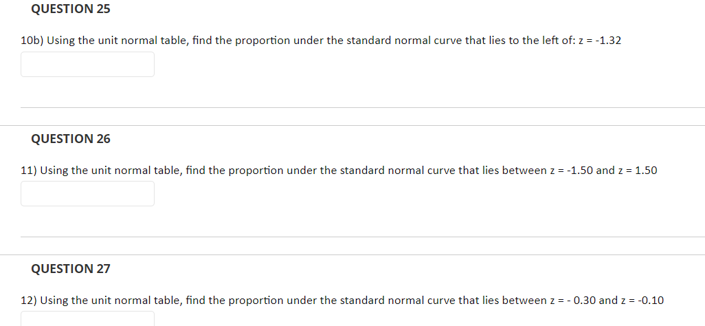 Solved QUESTION 25 10b) Using the unit normal table, find | Chegg.com