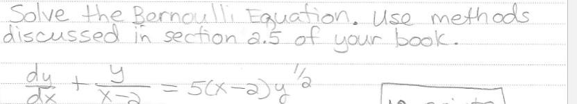 Solved Solve the Bernoulli Equation. Use methods discussed | Chegg.com