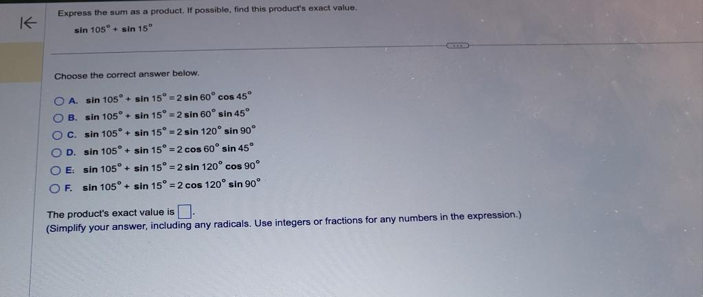 Solved Express the sum as a product. If possible, find this | Chegg.com