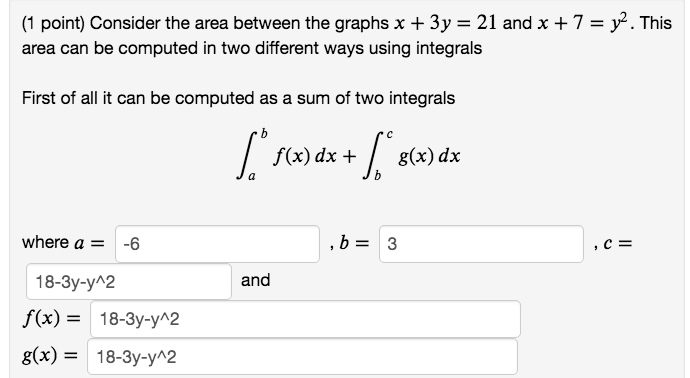Solved (1 point) Consider the area between the graphs x + 3y | Chegg.com Solved (1 point) Consider the area between the graphs x + 3y | Chegg.com