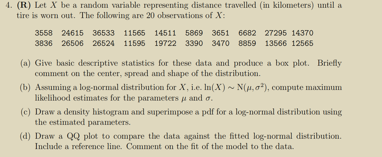 Solved (R) Let X be a random variable representing distance | Chegg.com