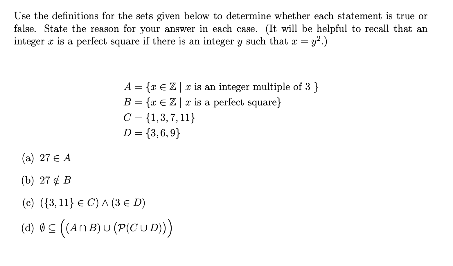 Solved Use the definitions for the sets given below to | Chegg.com