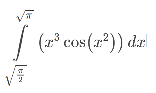 Solved ∫2ππ(x3cos(x2))dx | Chegg.com