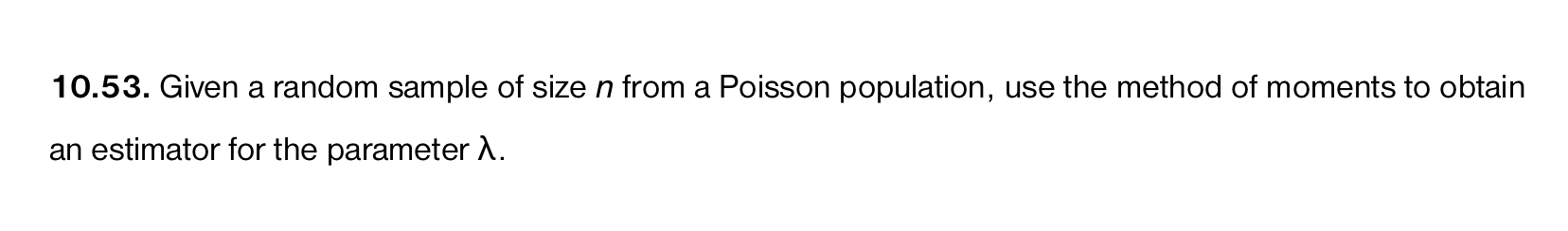 Solved 10.53. Given a random sample of size n from a Poisson | Chegg.com