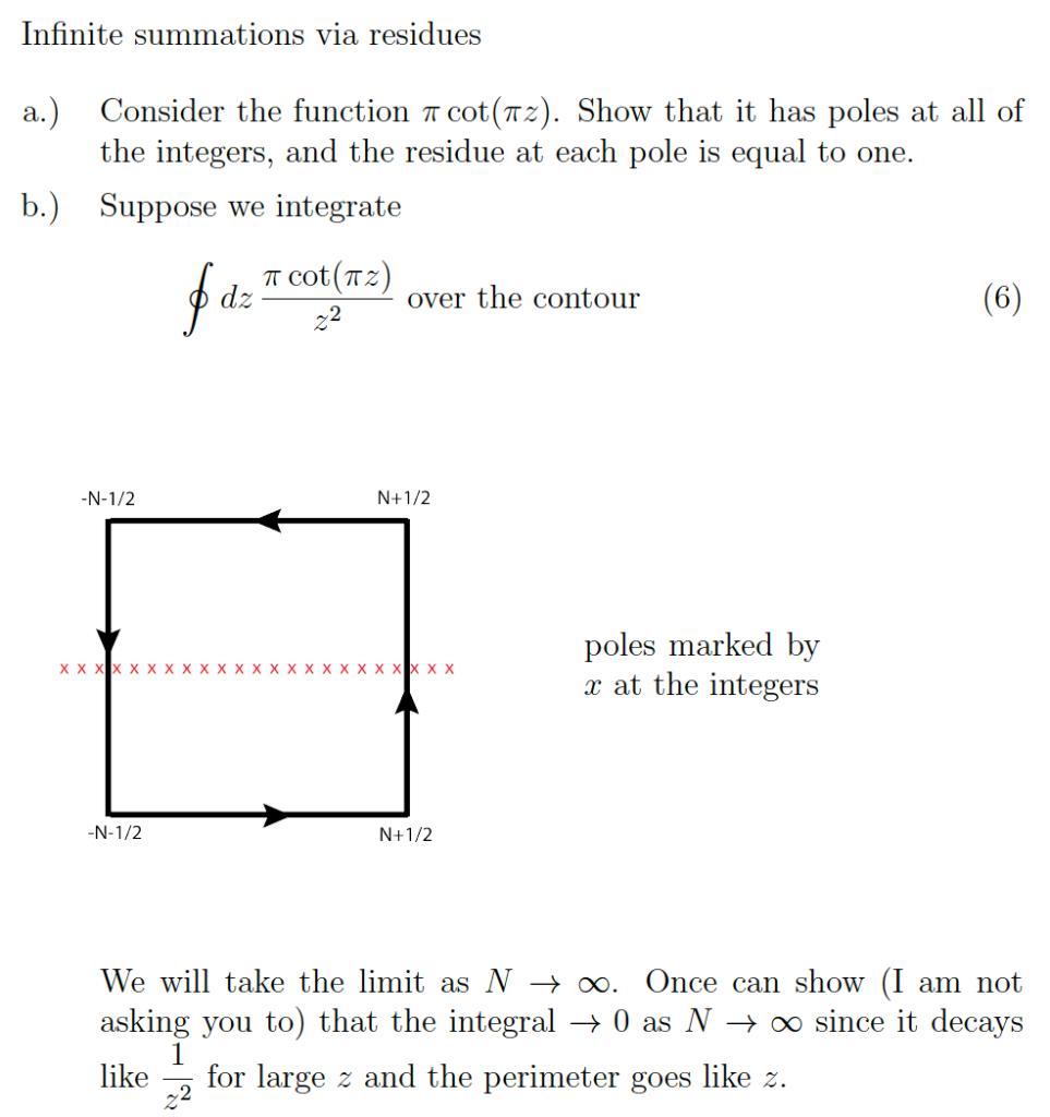 Solved Infinite summations via residues a) Consider the | Chegg.com