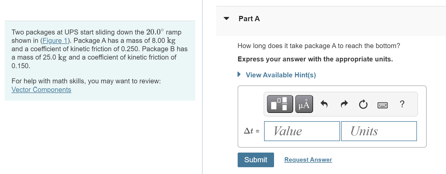 Solved Two packages at UPS start sliding down the 20.0∘ ramp | Chegg.com