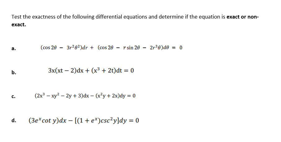 Solved Test the exactness of the following differential | Chegg.com