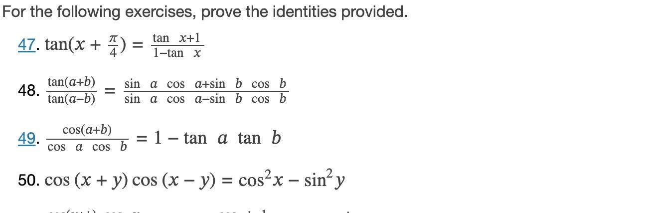 Solved Eor the following exercises, prove the identities | Chegg.com