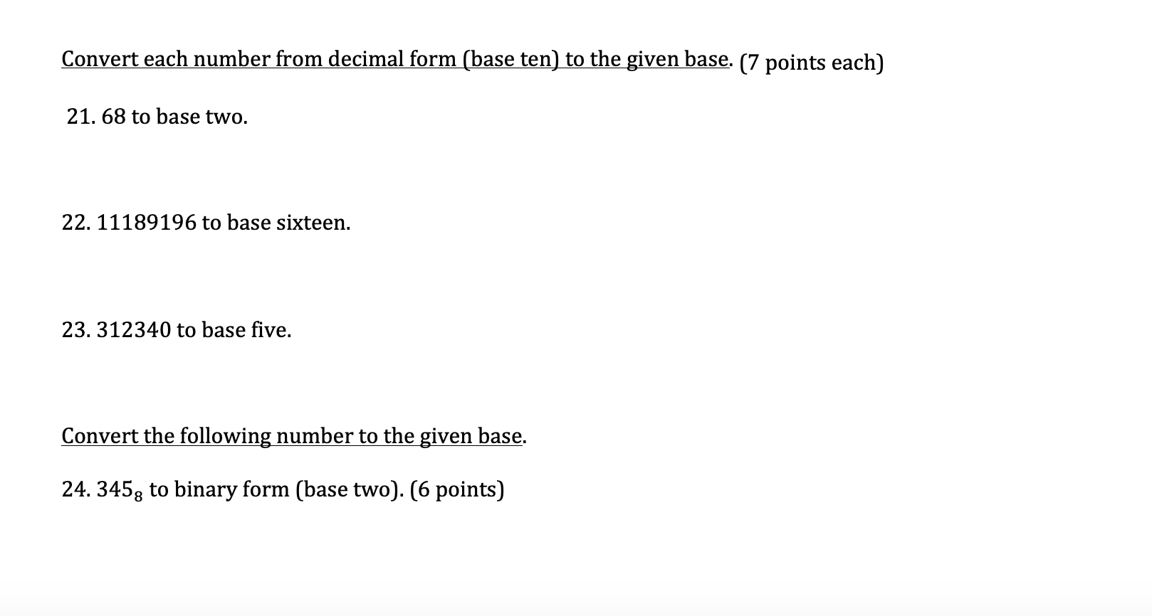 Solved Convert each number from decimal form (base ten) to | Chegg.com