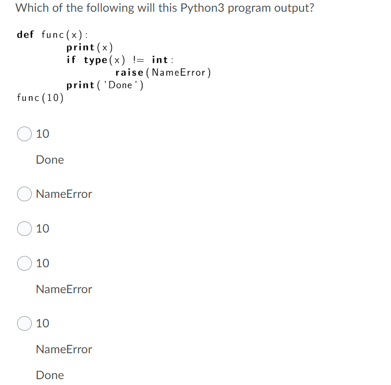 Solved Which Of The Following Will This Python3 Program